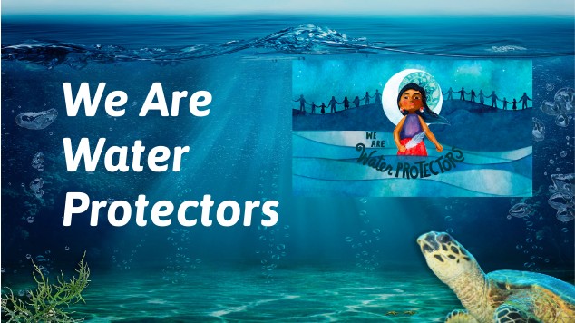 We Are Water Protectors at emaze Presentation