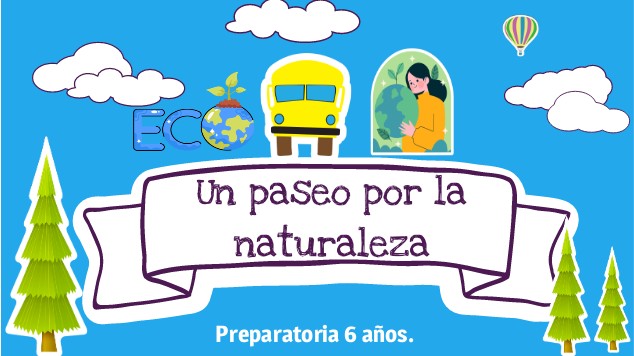 Un paseo por la naturaleza at emaze Presentation
