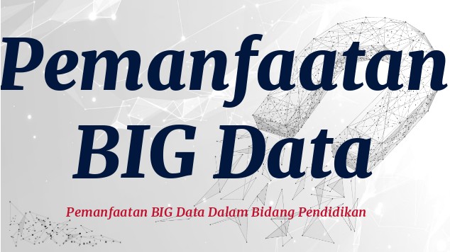 Pemanfaatan BIG Data at emaze Presentation