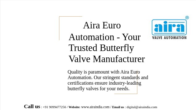 Aira Euro Automation - Your Trusted Butterfly Valve Manufacturer at ...