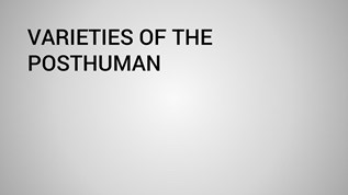 types of posthumans at emaze Presentation