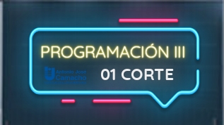 PROGRAMACIÓN III at emaze Presentation