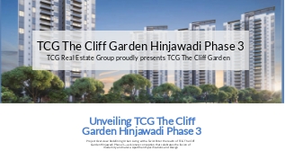 TCG Real Estate Group proudly presents TCG The Cliff Garden on emaze