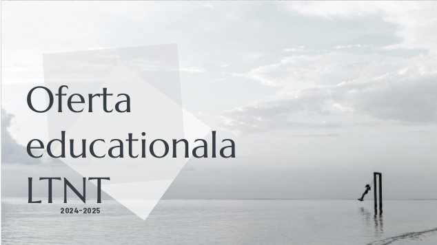 Oferta educationala LTNT at emaze Presentation