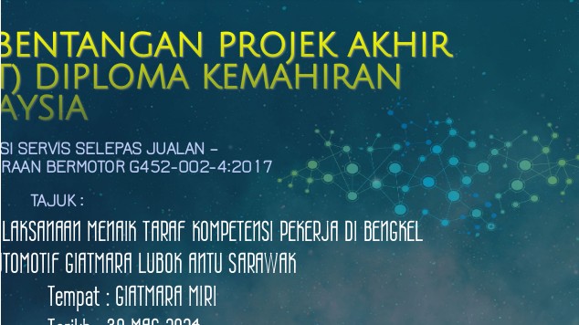 PEMBENTANGAN PROJEK AKHIR (LPKT) DIPLOMA KEMAHIRAN MALAYSIA at emaze ...