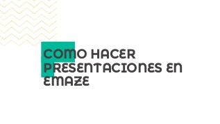 presentacion at emaze Presentation