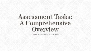 Assessment Tasks: A Comprehensive Overview at emaze Presentation