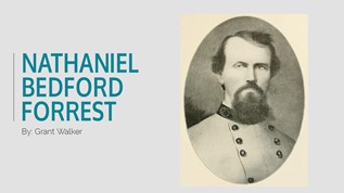 Nathaniel Bedford Forrest at emaze Presentation