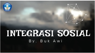 Tahapan Proses Integrasi Sosial at emaze Presentation