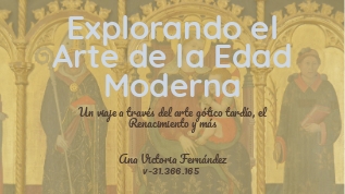 Explorando el Arte de la Edad Moderna at emaze Presentation