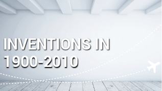 Inventions in 1900-2010 at emaze Presentation