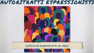 AUTORITRATTI ESPRESSIONISTI at emaze Presentation