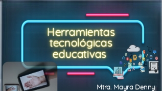 Herramientas tecnológicas educativas at emaze Presentation