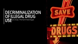 Decriminalization of Illegal Drugs at emaze Presentation