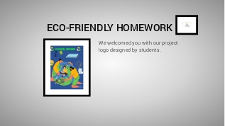 ECO-FRIENDLY HOMEWORK at emaze Presentation