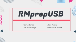 RMprepUSB at emaze Presentation