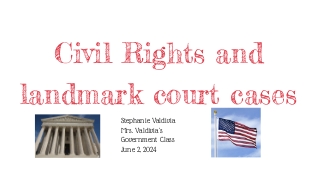 Civil Rights and landmark court cases at emaze Presentation