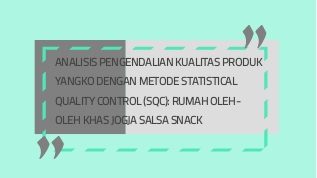 Analisis pengendalian kualitas produk yangko dengan metode at emaze ...