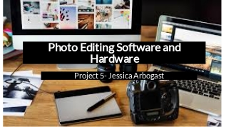 Photo Editing Software and Hardware at emaze Presentation
