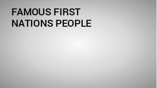 famous first nations people at emaze Presentation