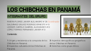 Los chibchas en panamá at emaze Presentation