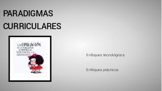 PARADIGMAS CURRICULARES at emaze Presentation