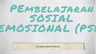 Pembelajaran SOSIAL EMOSIONAL (PSE) at emaze Presentation