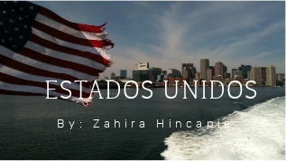 ESTADOS UNIDOS (ZAHIRA) at emaze Presentation