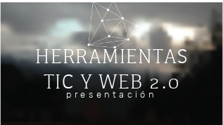 HERRAMIENTAS TIC Y WEB 2.0 at emaze Presentation