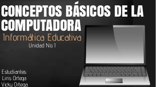 CONCEPTOS BÁSICOS DE LA COMPUTADORA at emaze Presentation
