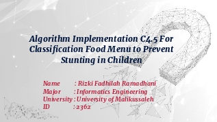 Algorithm Implementation C4.5 For Classification Food Menu at emaze Presentation