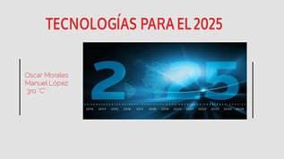TECNOLOGÍAS para el 2025 at emaze Presentation