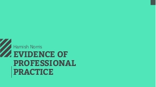 Evidence of professional practice at emaze Presentation