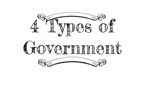 4 Types of government at emaze Presentation