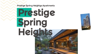 Prestige Spring Heights at emaze Presentation