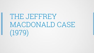 Jeffrey MacDonald Case of 1979 at emaze Presentation