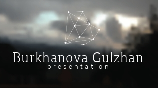 Burkhanova Gulzhan on emaze