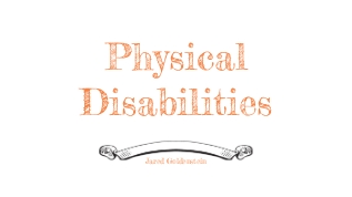 Physical Disabilities at emaze Presentation