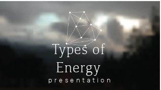 Types of Energy at emaze Presentation