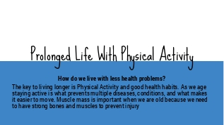 Prolonged Life With Physical Activity at emaze Presentation