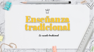 Enseñanza tradicional at emaze Presentation