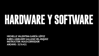 HARDWARE Y SOFTWARE at emaze Presentation