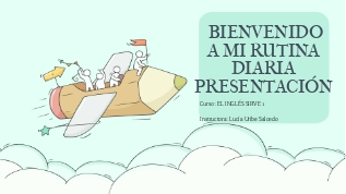 mi rutina diaria at emaze Presentation