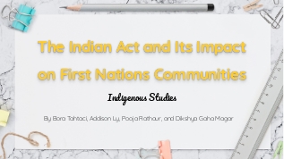 The Indian Act and Its Impact on First at emaze Presentation