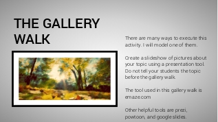 The Gallery Walk copy1 at emaze Presentation