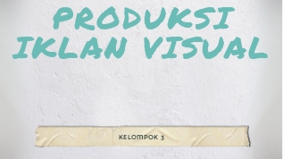 PRODUKSI IKLAN VISUAL on emaze