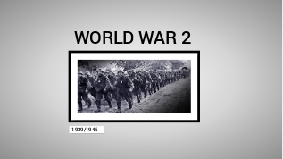 wORLD wAR 2 at emaze Presentation
