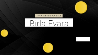 Birla Evara at emaze Presentation