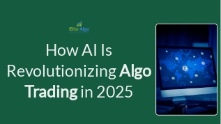 How AI Is Revolutionizing Algo Trading in 2025 at emaze Presentation