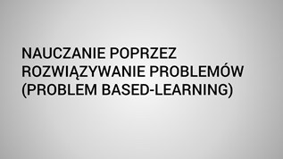 NAUCZANIE POPRZEZ ROZWIĄZYWANIE PROBLEMÓW (PROBLEM BASED-LEARNING).pptx at emaze Presentation